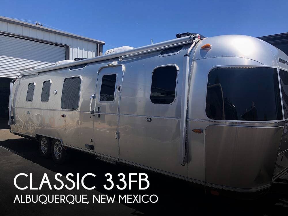 2018 Airstream Classic 33FB RV for Sale in Albuquerque, NM 87123 ...